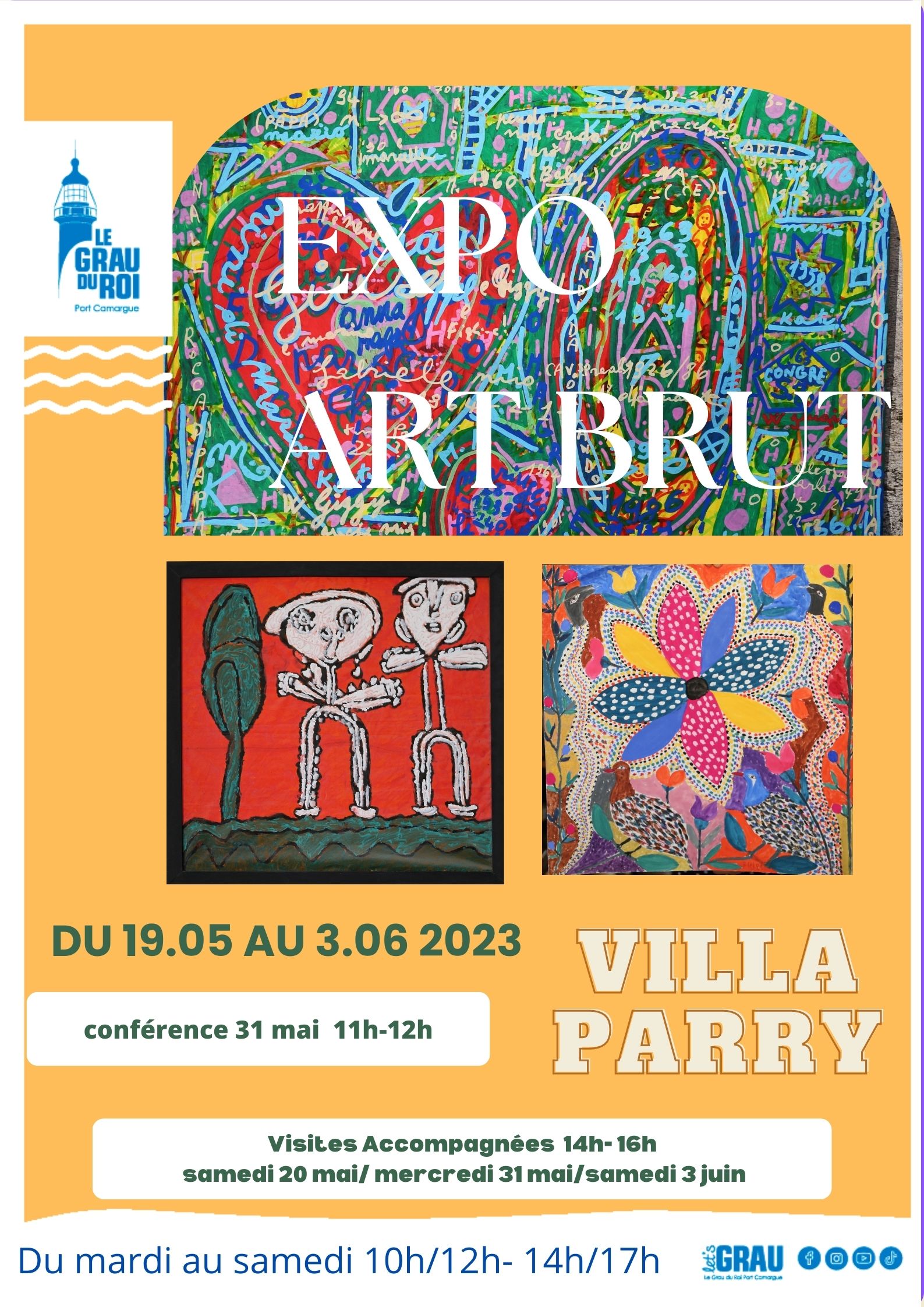 Exposition "Art Brut" - Le Grau du Roi :Le Grau du Roi
