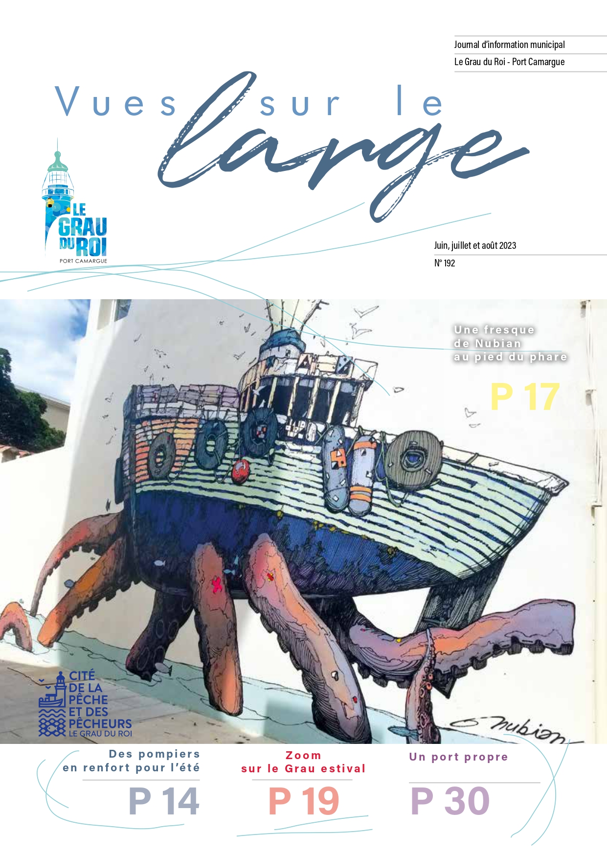 Vues sur large n°192, juin, juillet et août 2023 - Le Grau du Roi : Le ...
